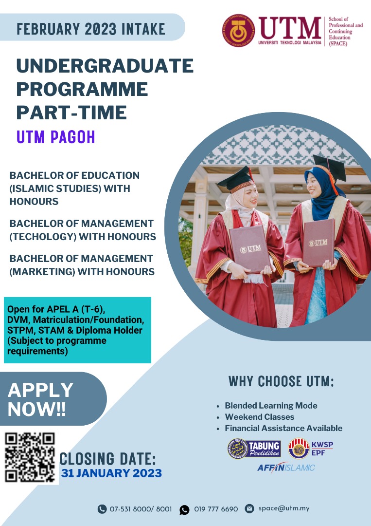 UNDERGRADUATE PART TIME | UTM Pagoh Campus